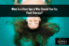 What is a Float Spa & Why Should You Try Float Therapy?